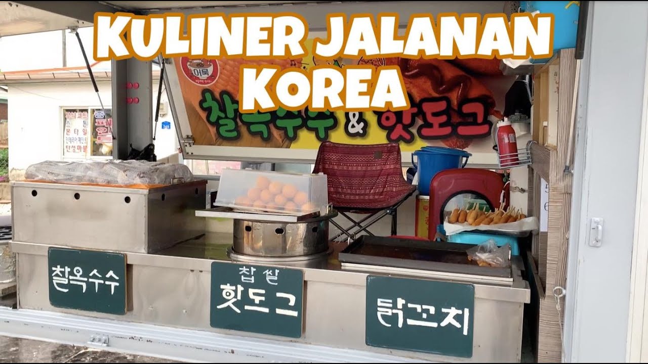 JAJANAN PINGGIR JALAN KOREA | KOREAN STREET FOOD - YouTube