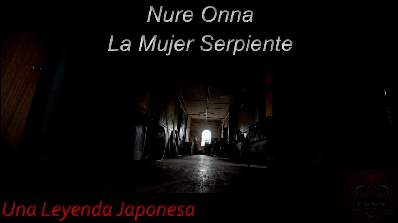 Nure Onna (La Mujer Serpiente) [Leyenda Japonesa] - YouTube