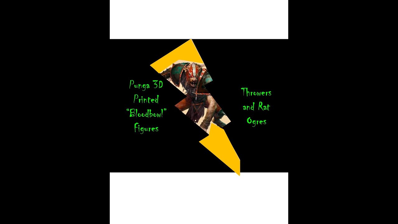 Punga 3d printed Skaven Bloodbowl: Throwers & Rat Ogres - YouTube