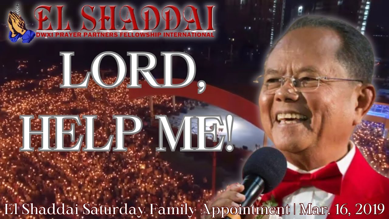 EL SHADDAI DWXI - PPFII | March 16, 2019 - YouTube