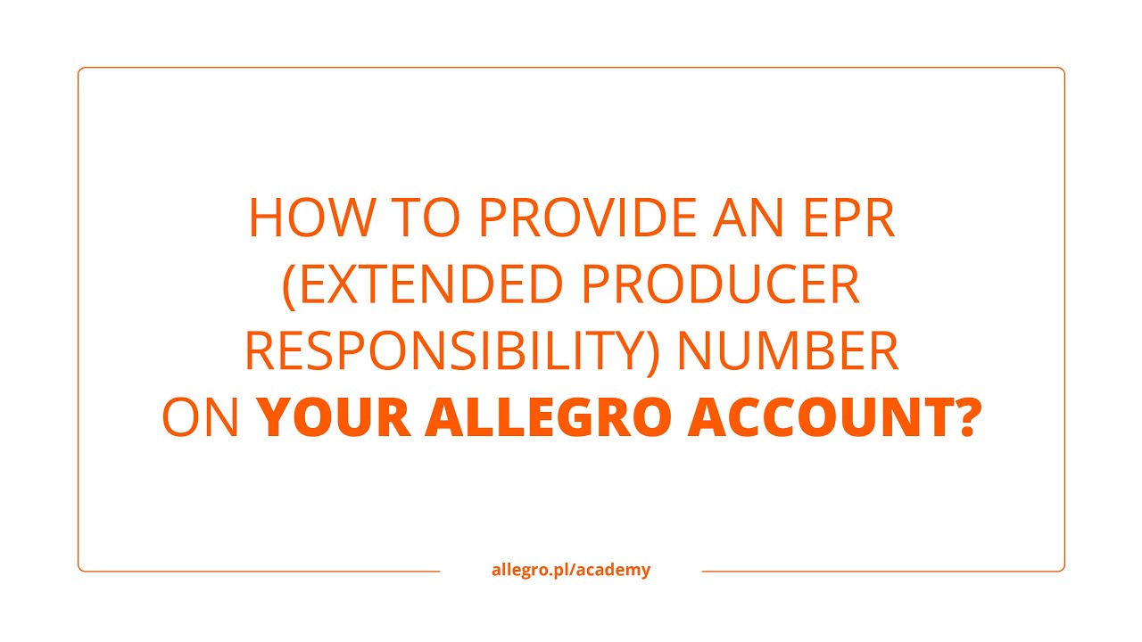 How to provide an EPR (Extended Producer Responsibility) number on your ...