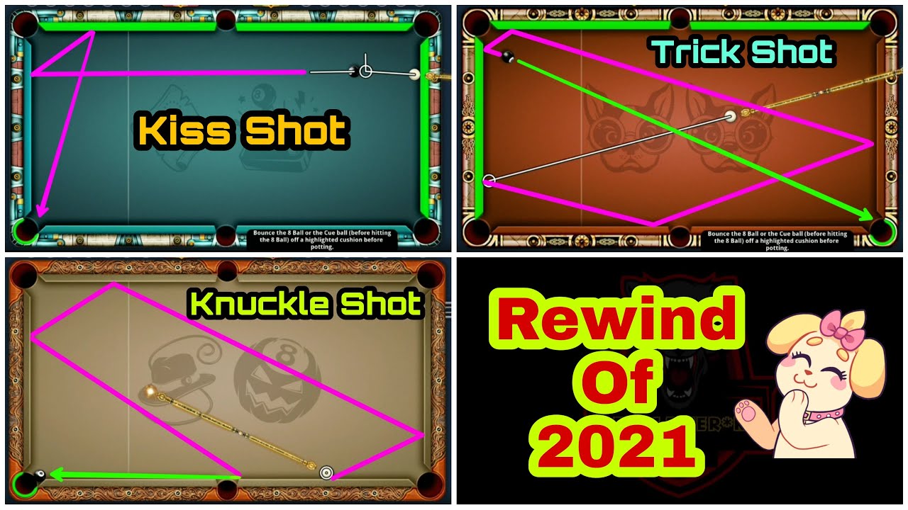 8 Ball Pool Rewind 2021 || Epic Legendary Shots || Kiss Shot + Trick Shot + Knuckle Shot ...