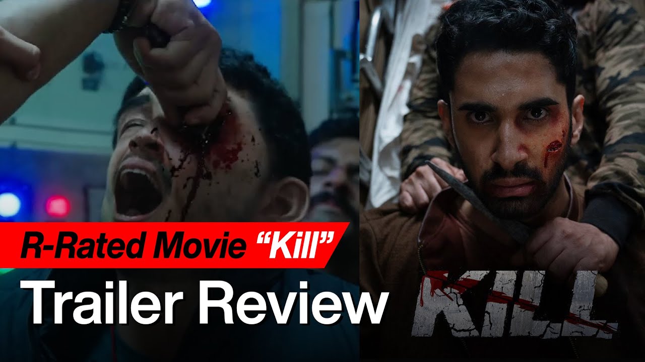 Kill Trailer Review | Reality check | #KillTrailer #KillTeaser #kill #reviewfatafat - YouTube