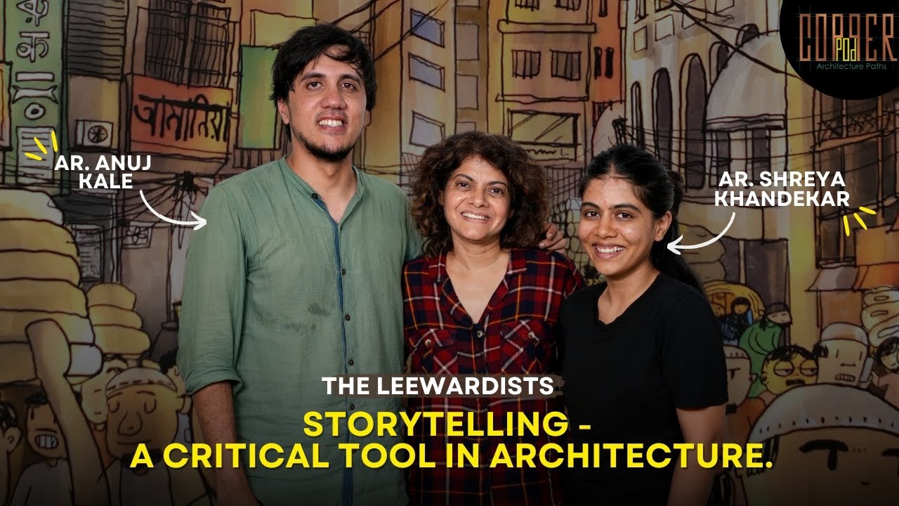 Architecture Comics & Storytelling | The Leewardists | Ar. Rupali H. Gupte | Copperpod Ep 19 ...