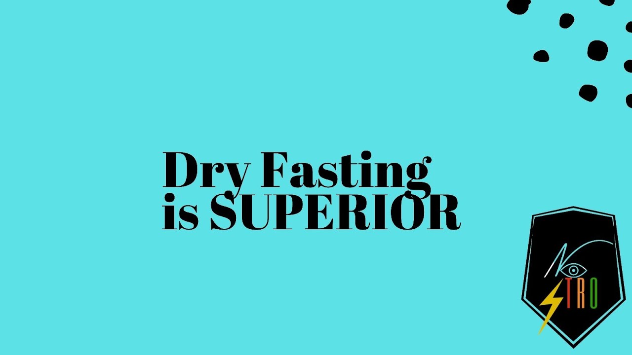 Why Dry Fasting is the Pinnacle of the Fasting Pyramid and How to Start ...