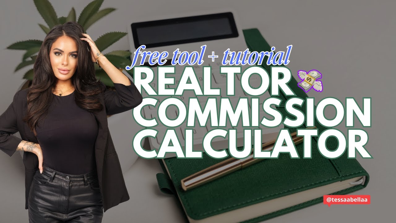 Commission Calculator For Realtors 2025 (FREE TOOL + Tutorial) - YouTube
