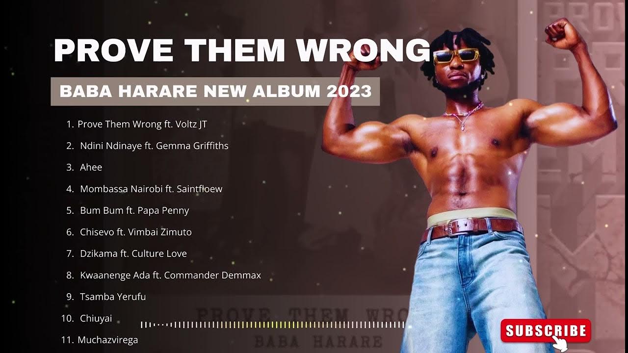 Baba Harare New 2023 Album - Prove Them Wrong | Full Album Mix - YouTube
