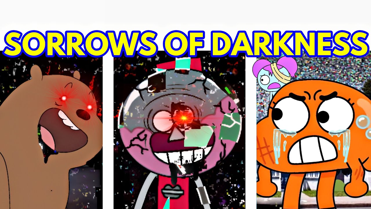 Friday Night Funkin' Vs SORROWS OF DARKNESS | Gumball Finn Mordecai ...