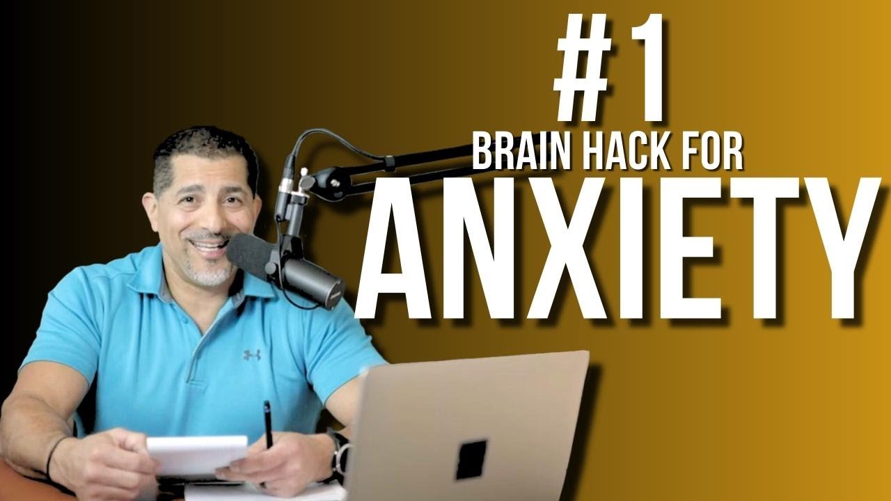 The #1 Brain Hack for Anxiety! - YouTube