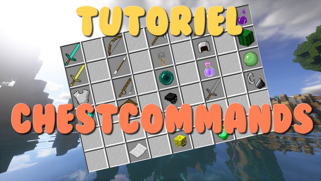 [Tuto] Comment utiliser ChestCommand [Fr] - YouTube
