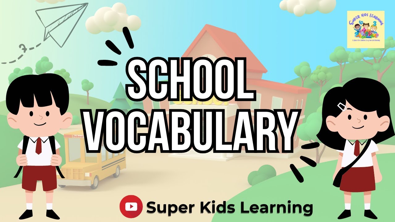 School Vocabulary for Kids | Learn English for kids | Songs for kids ...