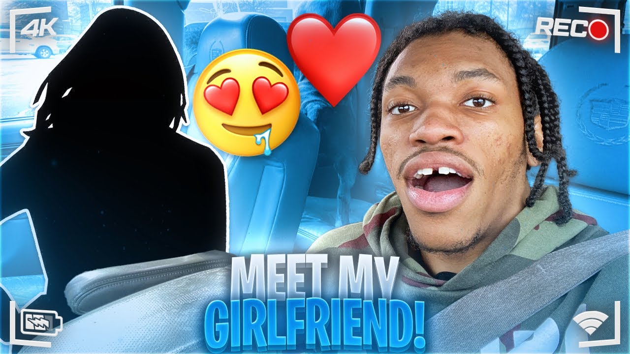 MEET MY GIRLFRIEND… ️ - YouTube