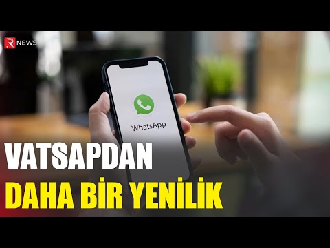 Vatsapdan daha bir yenilik - RTV