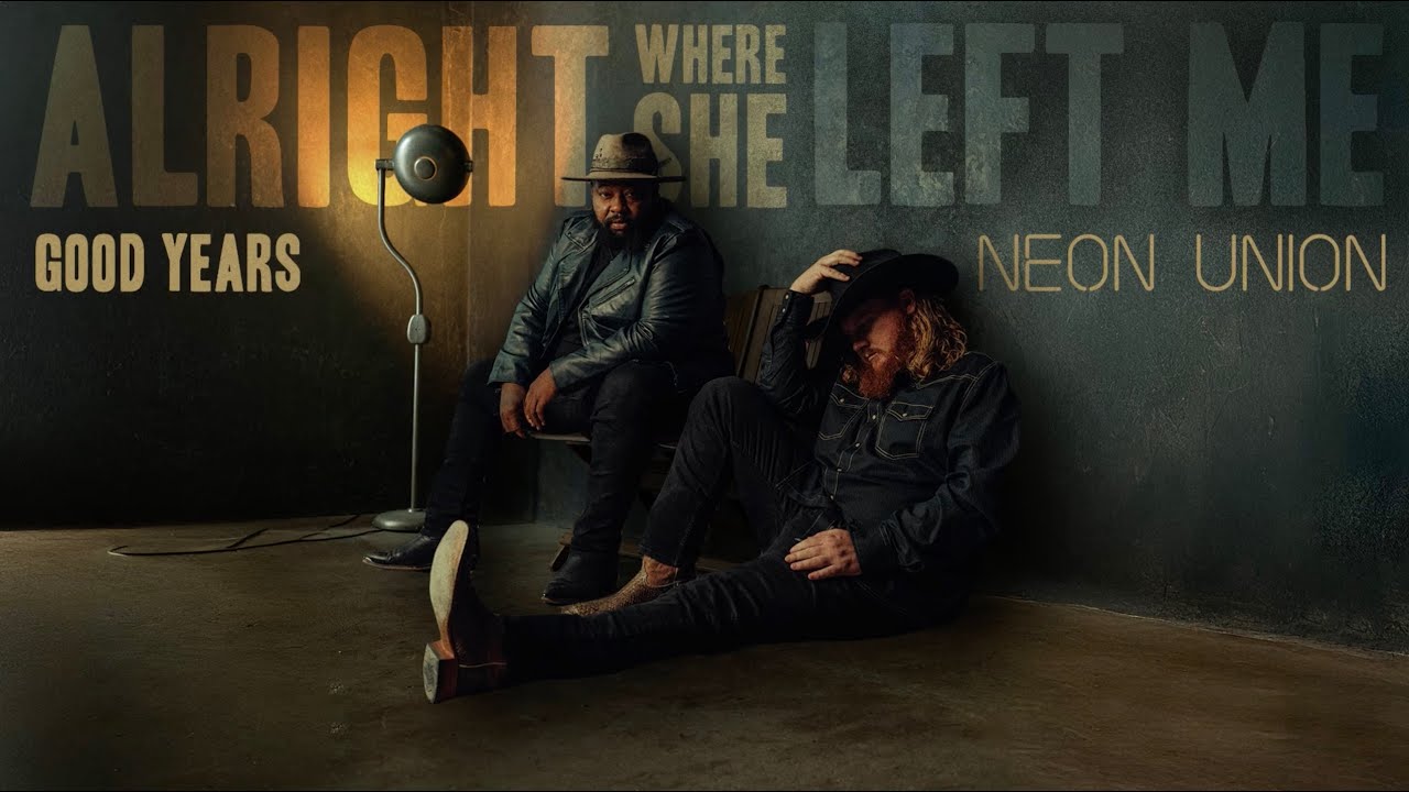 Neon Union - "Alright Where She Left Me" (Official Lyric Video) - YouTube