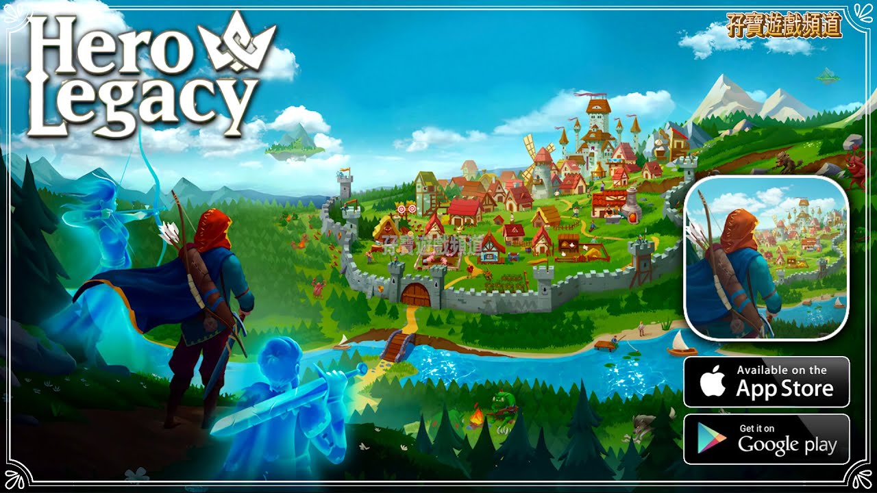 【手游试玩】英雄遗产冒险Hero Legacy: Adventure RPG 一款趣味十足魔幻风格的游戏 (Android/IOS ...