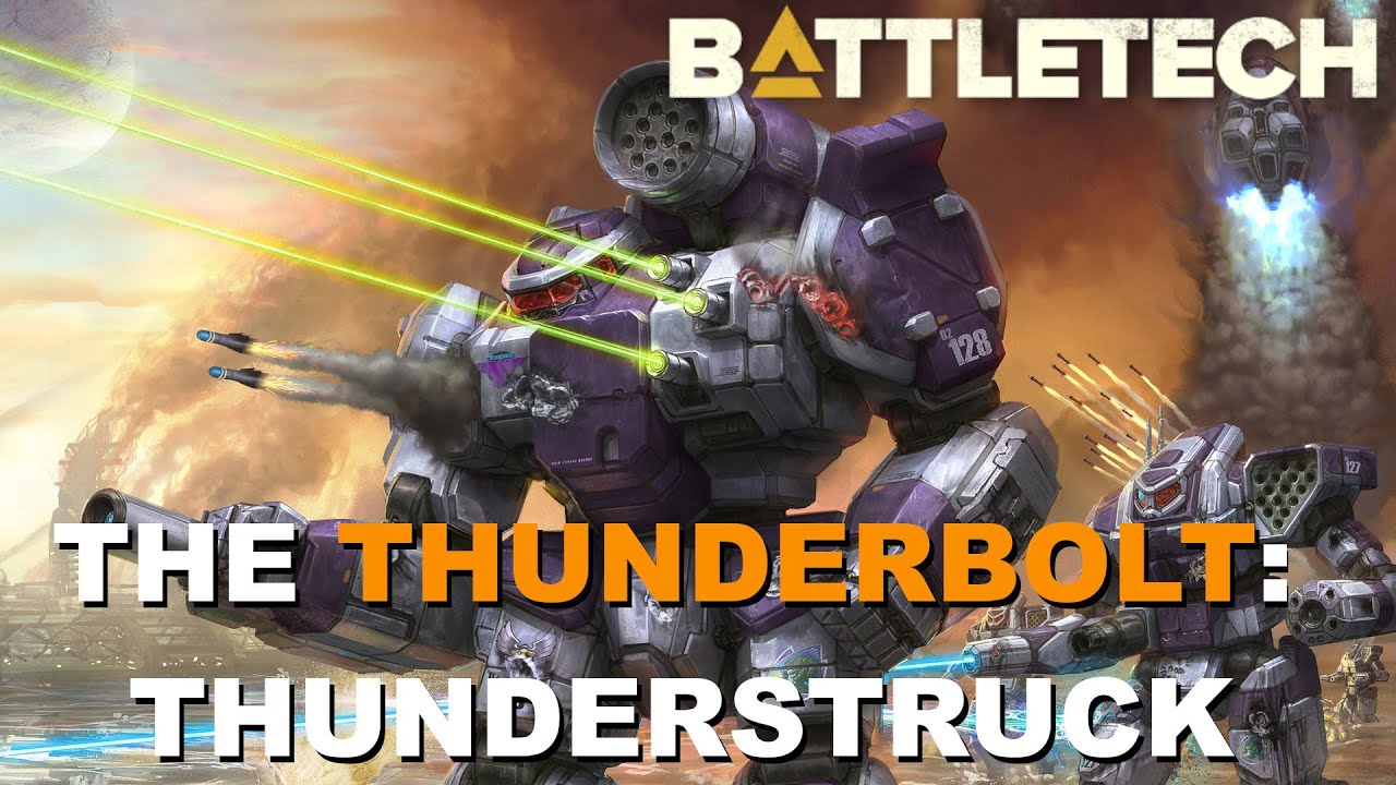 BATTLETECH: The Thunderbolt - YouTube