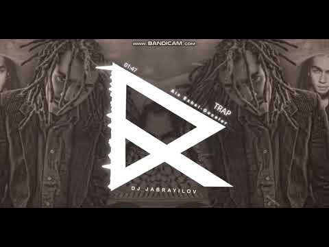 ais Ezhel - Geceler [ Dj Jabrayilov Trap ]