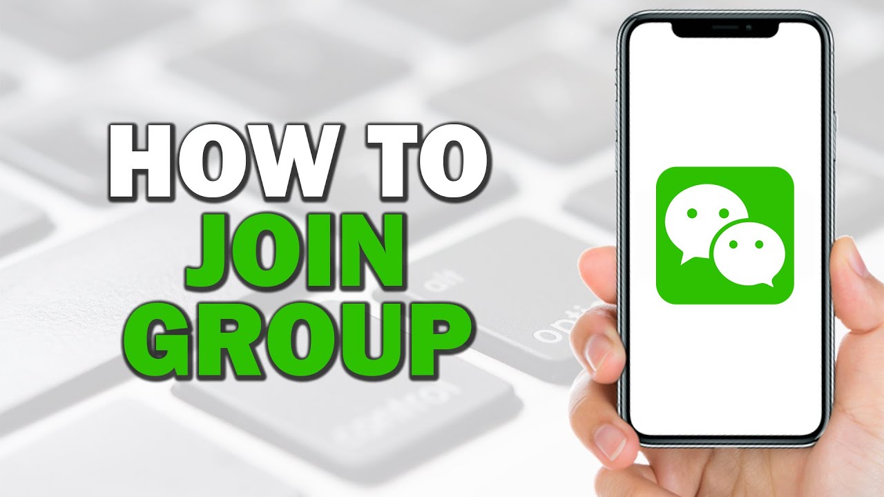 How To Join a WeChat Group (Quick Tutorial) - YouTube