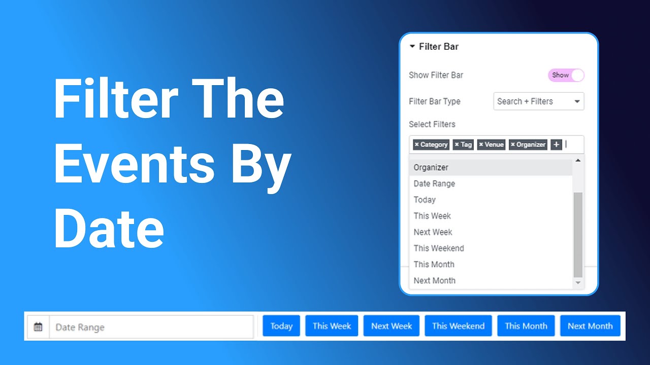 Filter The Events By Date Today, Week, Weekend, Month using the Events ...