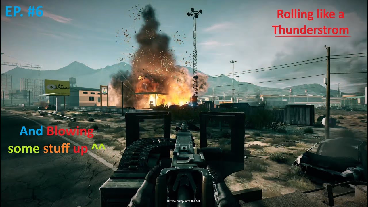 Rolling out like a Thunderstorm - BattleField 3 EP #6 - YouTube