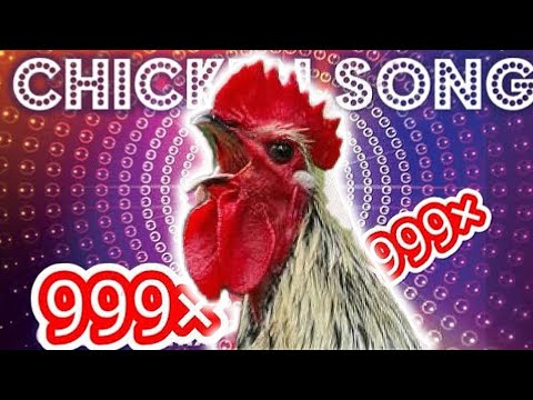 Chicken Song part 2 ( original ) 999× - YouTube