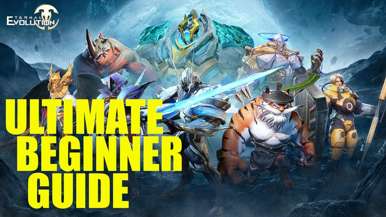 ULTIMATE ETERNAL EVOLUTION BEGINNER GUIDE - COMPLETE GUIDE WITH TIPS ...