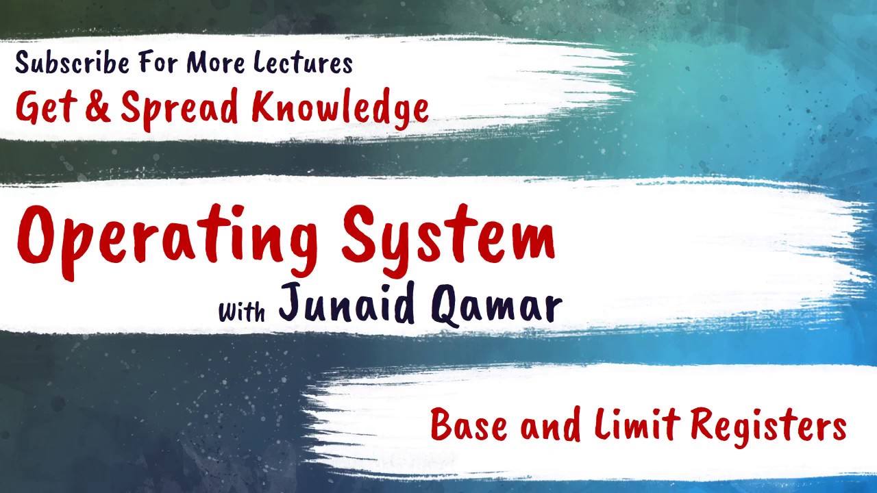Base and Limit Register | Memory Management | Operating System | OS ...