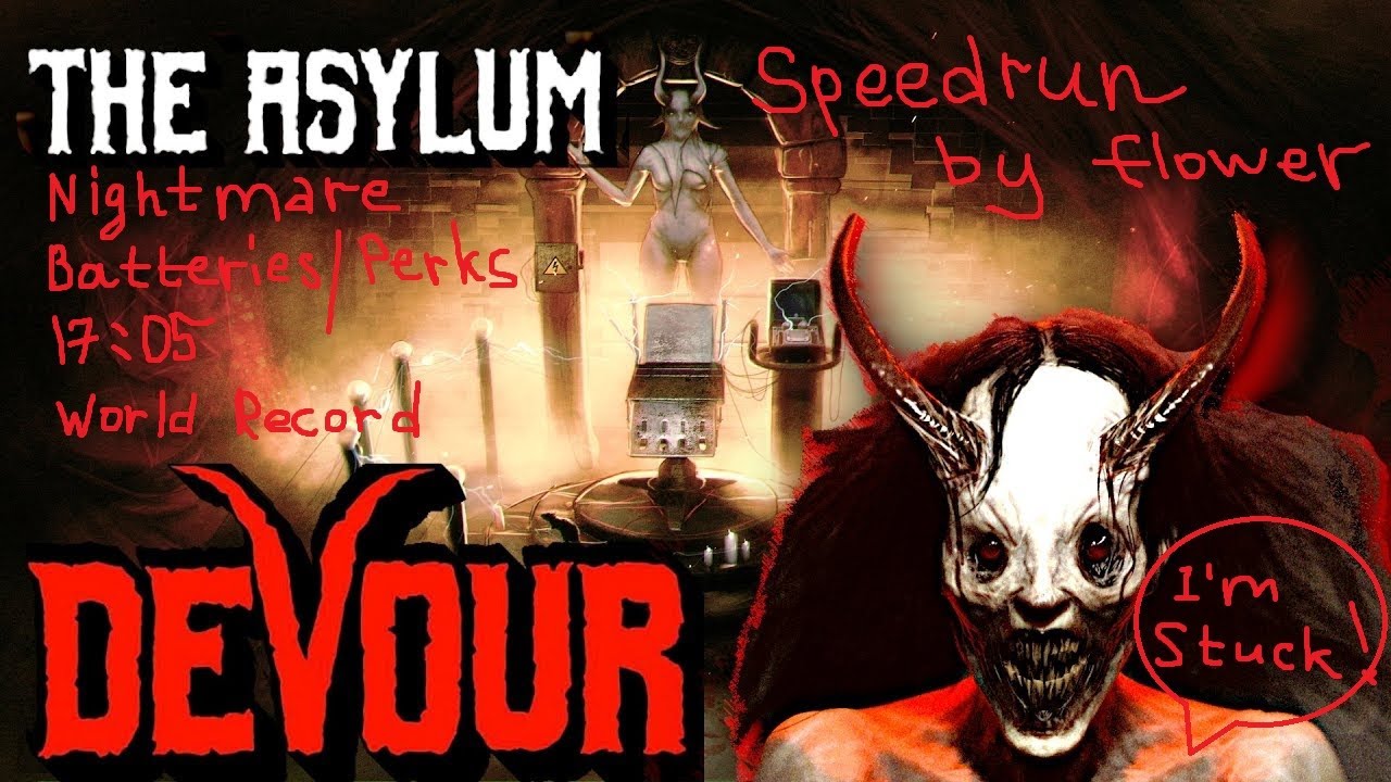 Devour: Asylum - Speedrun Nightmare Batteries/Perks in 17:05 [Old PB ...