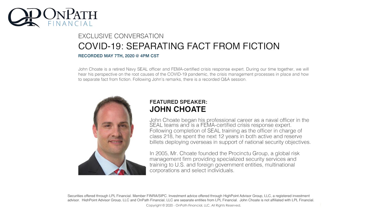 OnPath Financial - May 2020 - Exclusive Conversation with John Choate ...
