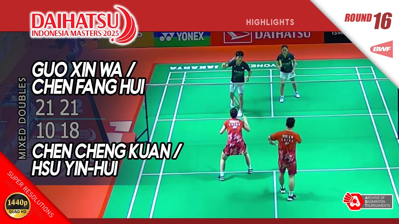 Guo Xin Wa / Chen Fang Hui vs Chen Cheng Kuan / Hsu Yin-Hui | Indonesia ...
