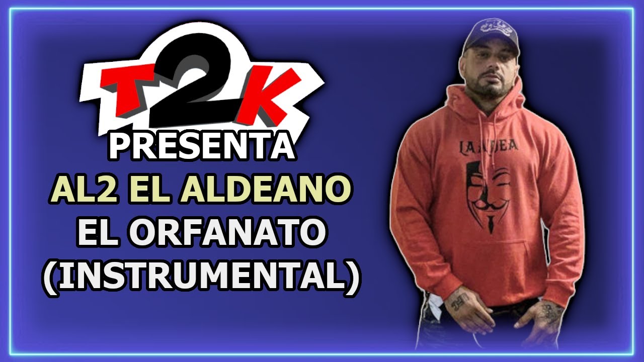 AL2 El Aldeano - El Orfanato - INSTRUMENTAL (con segundas voces) - YouTube