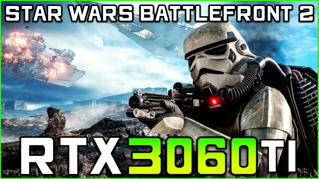 Star Wars Battlefront 2 | RTX 3060 Ti FPS Test [ULTRA Settings] - YouTube