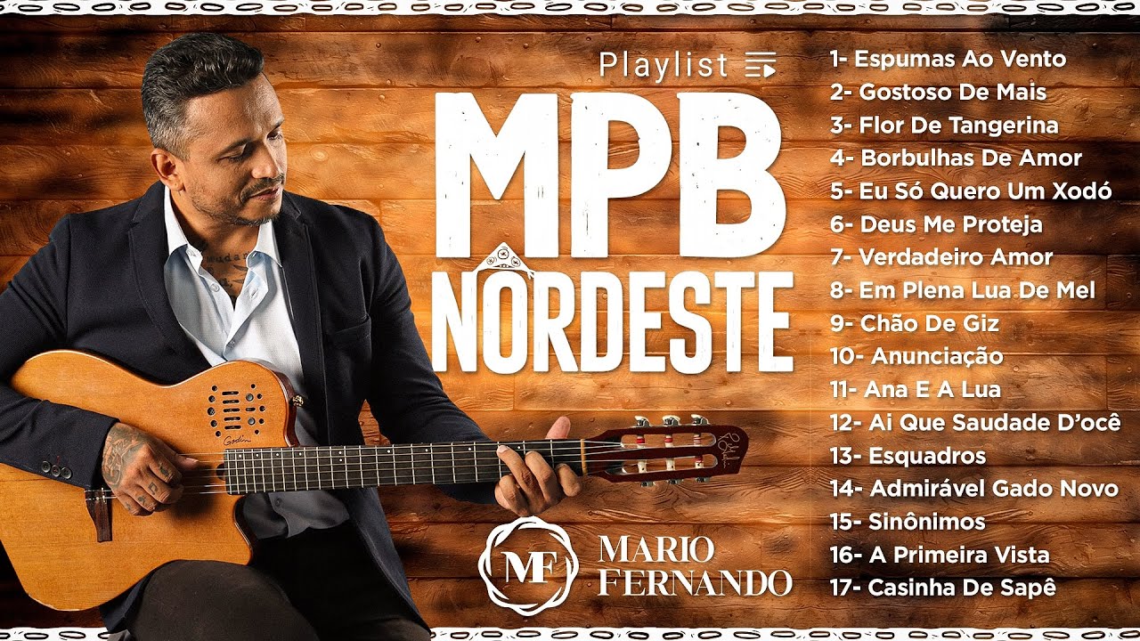 MPB Nordeste - Playlist | Mario Fernando (cover) - YouTube