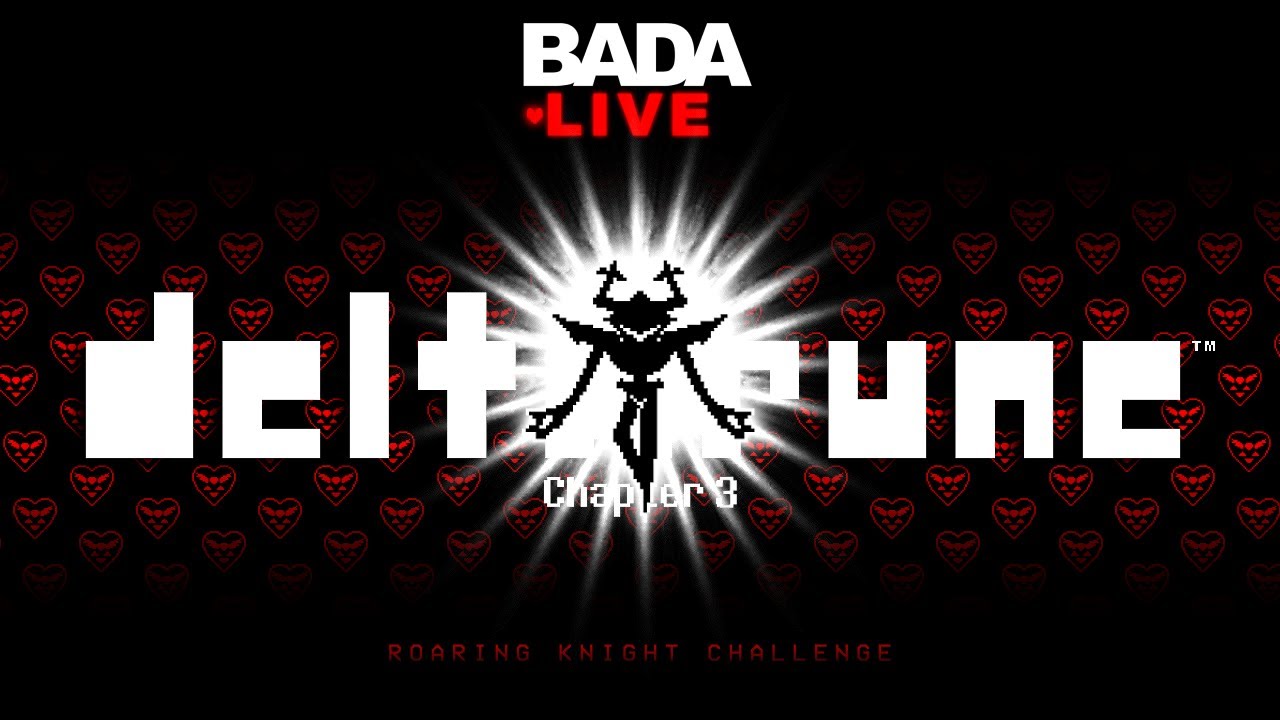 🔴 DELTARUNE: THE ROARING KNIGHT CHALLENGE | COME WATCH! - YouTube