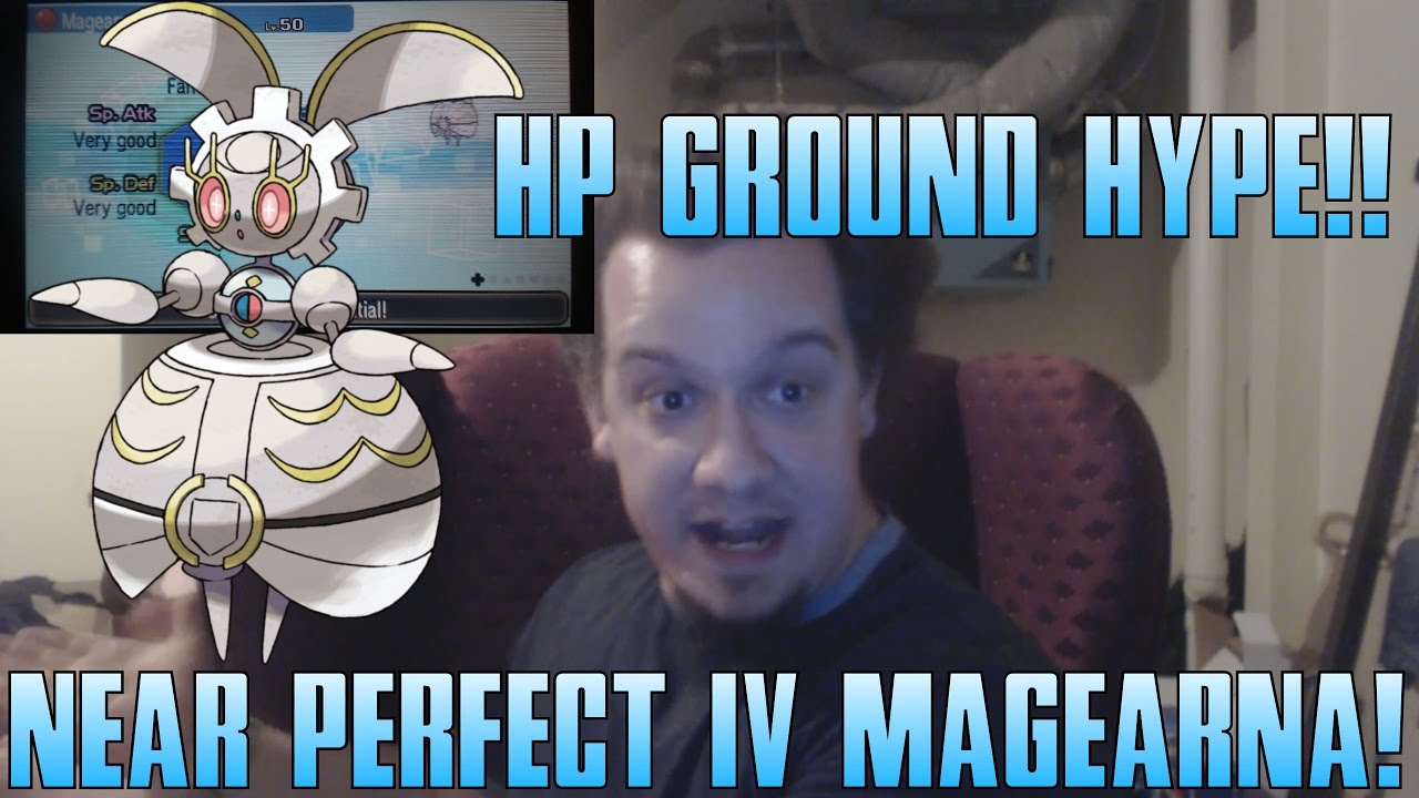 NEAR PERFECT IV MAGEARNA WITH HIDDEN POWER GROUND! MEGACRASHER LOSES ...