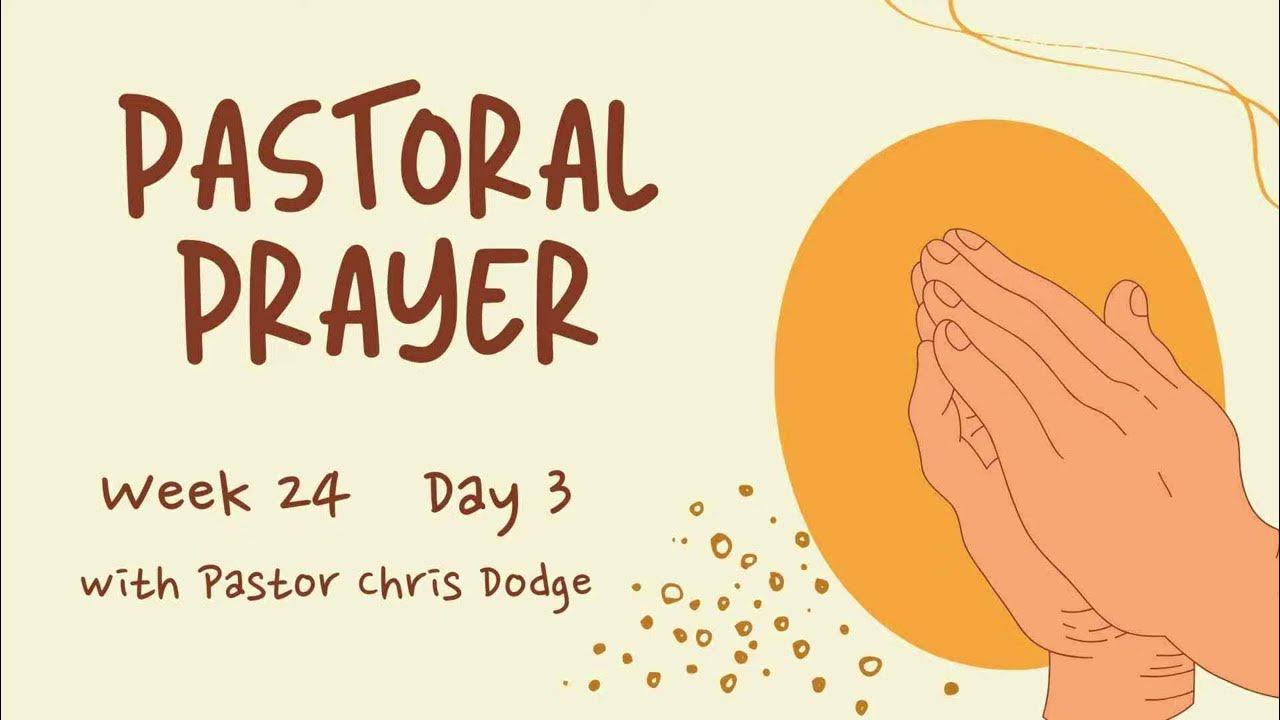 Weekday Prayer Week 24 Day 3 - YouTube