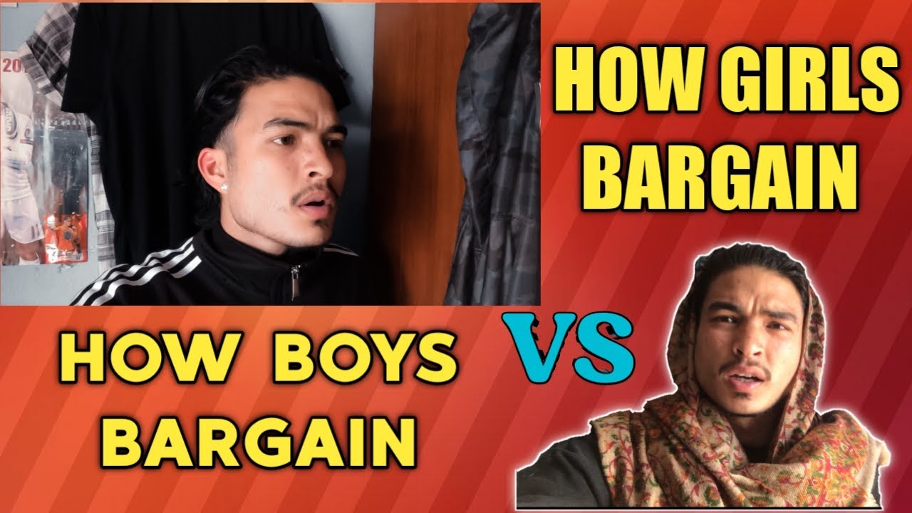How Girls bargain vs How Boys bargain|Ramesh Basnet| - YouTube