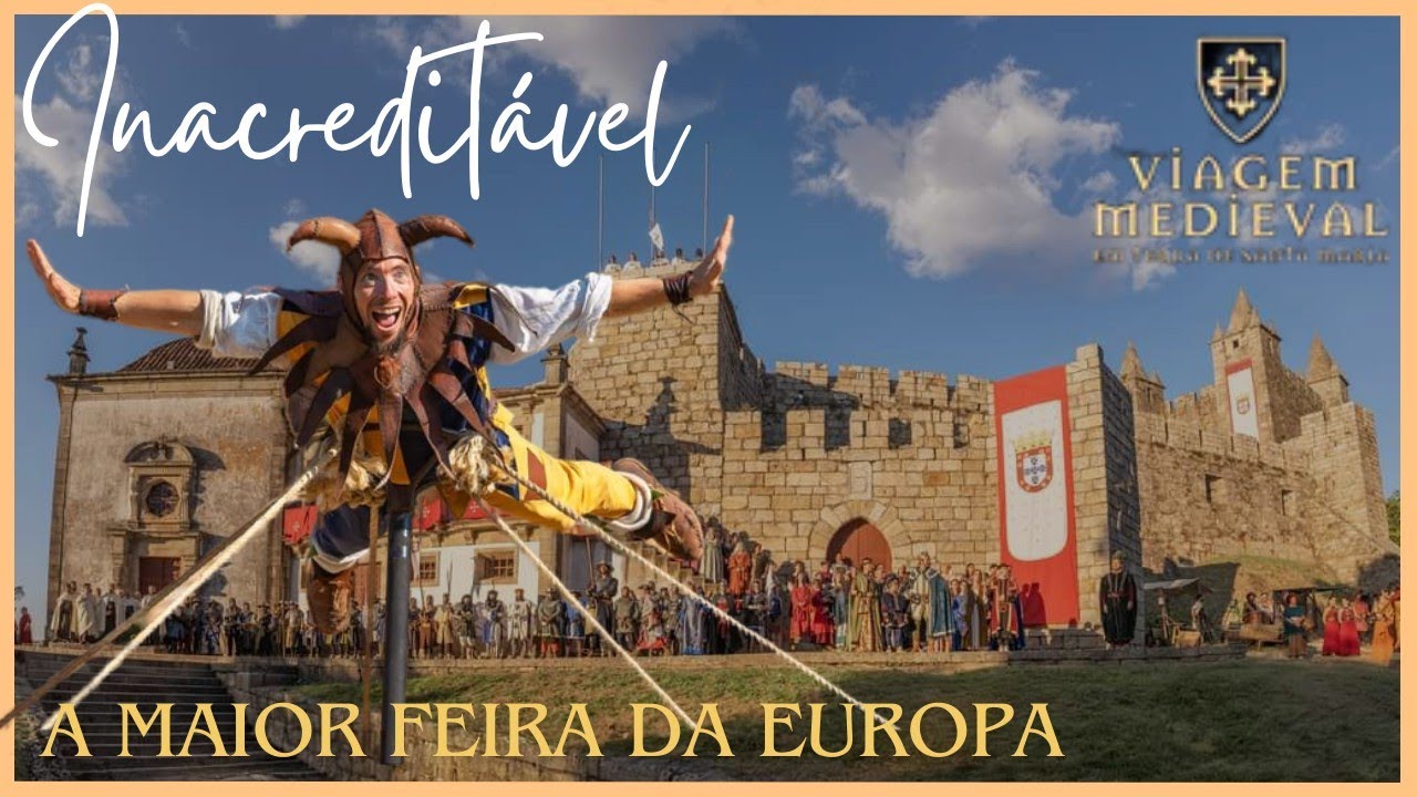 VIAGEM MEDIEVAL SANTA MARIA DA FEIRA 2024 (pt2) - YouTube