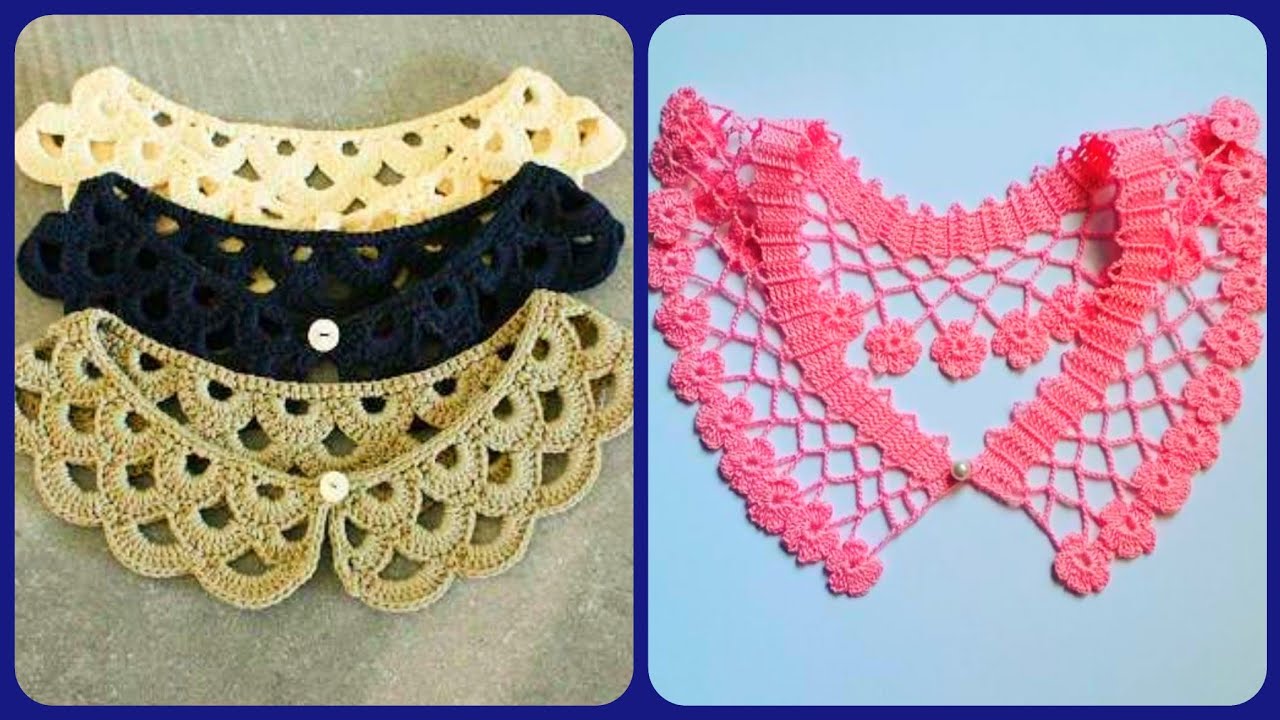 Crochet baby collar Stylish And Latest Designs Patterns and Ideas - YouTube