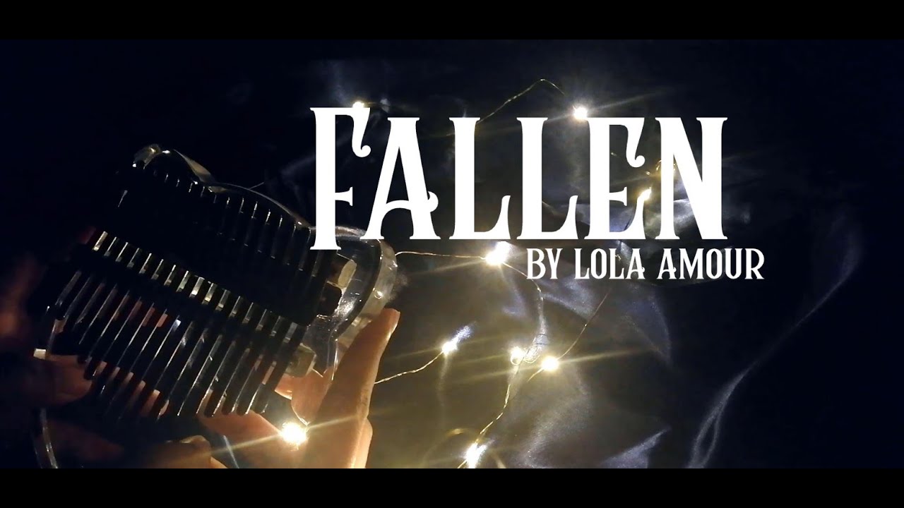 FALLEN - LOLA AMOUR (Kalimba Cover/Tutorial | EASY TABS) - YouTube