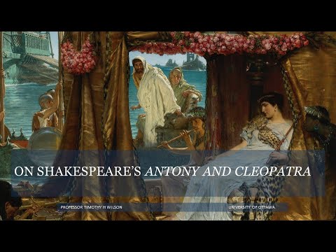 Shakespeare's Antony and Cleopatra (1/2) - YouTube