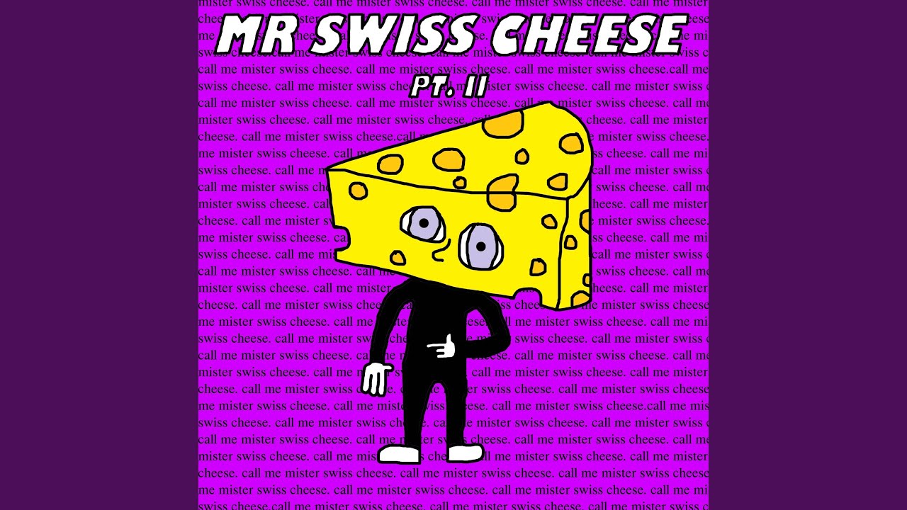 Mr Swiss Cheese, Pt. II (Preview) - YouTube