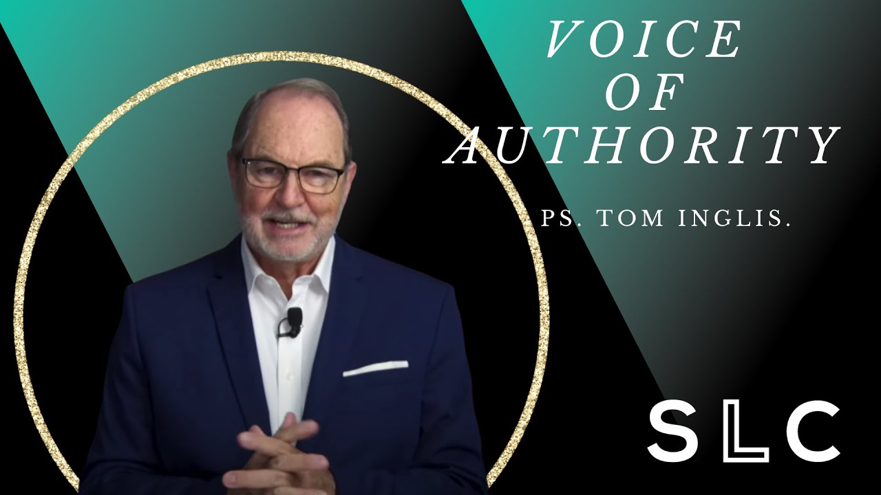Voice of Authority | PS. TOM INGLIS | SYDNEY LIFE CHURCH - YouTube