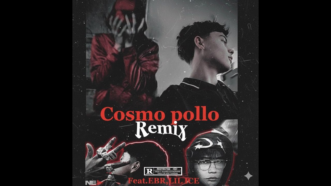 Cosmo Pollo Remix (Feat. EBR & Lil Ice) - YouTube
