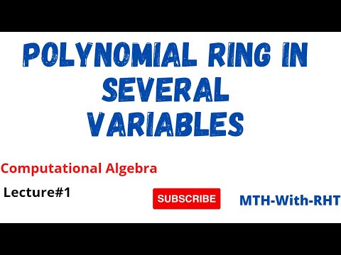 Polynomial Ring in Several Variables || Examples || Defination Lec#1 ...