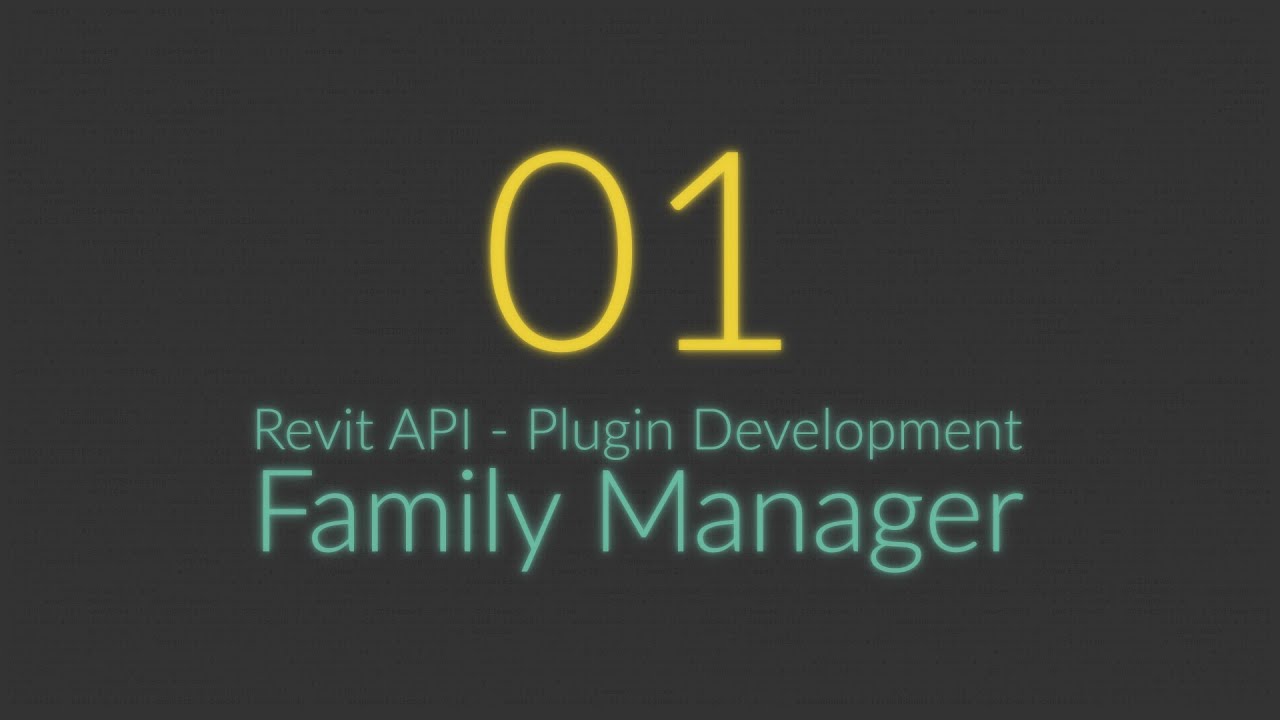 06 - Revit API - Family Manager Plugin - Dockable Pane, Revit and WPF - YouTube