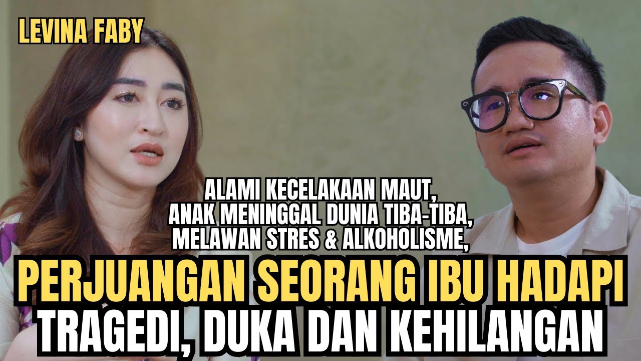 KEHILANGAN ANAK YANG BARU SAJA SEMBUH SAMPAI DITUDUH IBU YANG GAGAL 😭 | Levina Faby Solusi Talks ...
