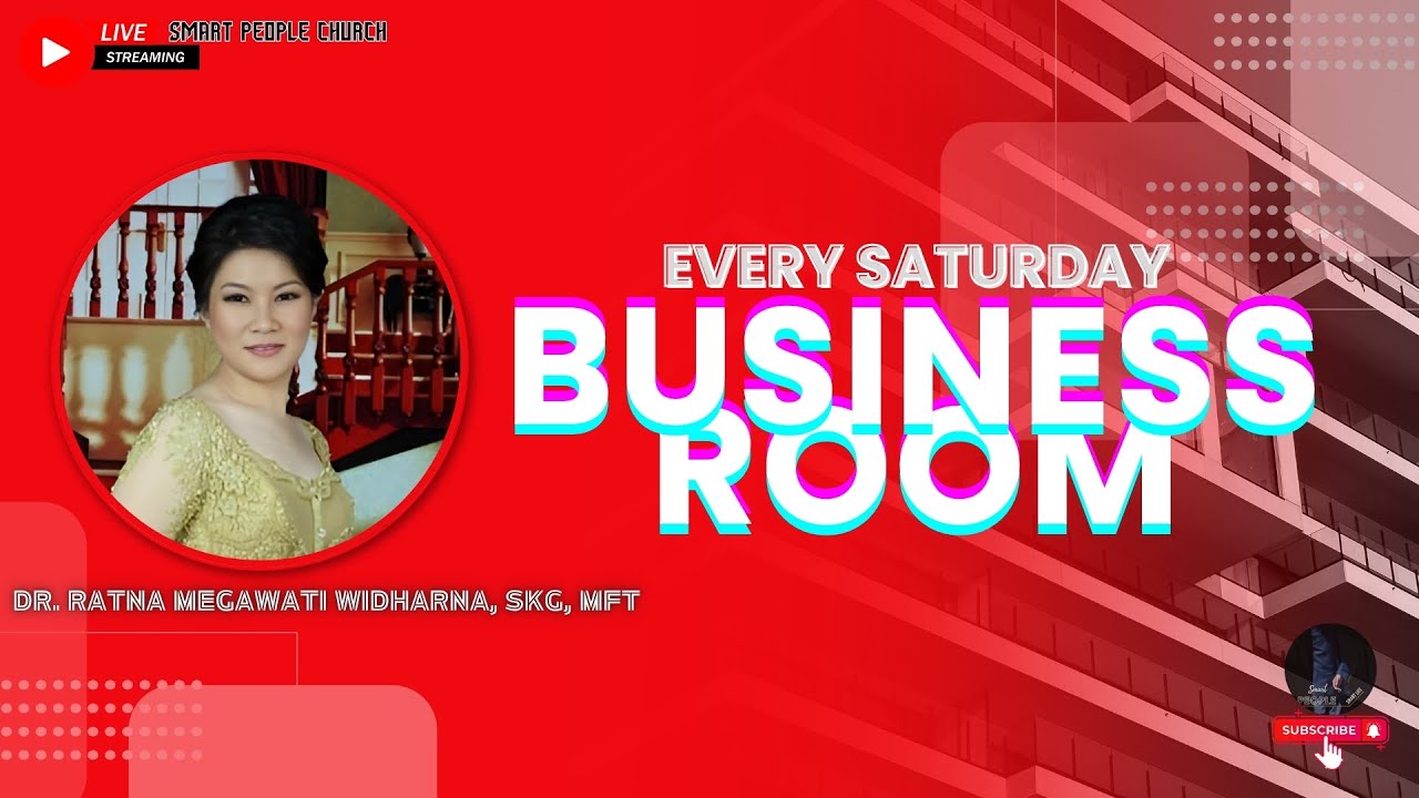 BUSINESS ROOM | 2 AGUSTUS 2025 | Dr. Ratna Megawati Widharna, SKG, MFT - YouTube