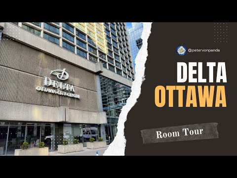 Delta Hotels by Marriott Ottawa City Centre Room Tour - YouTube