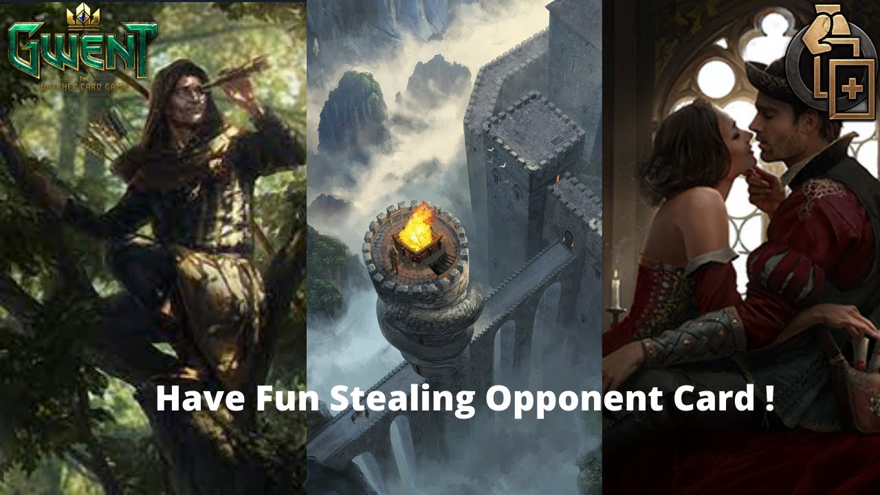 GWENT PRO RANK | Having Fun With Stealing Opponent Card and Assimilate ...